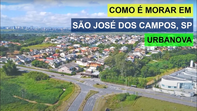 Explorando A Urbanova Em São José Dos Campos: Condomínios, Avenidas E ...